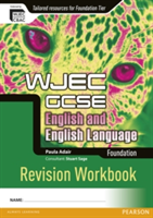 WJEC GCSE English and English Language Foundation Revision Workbook ...
