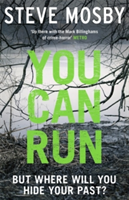 You Can Run - Steve Mosby