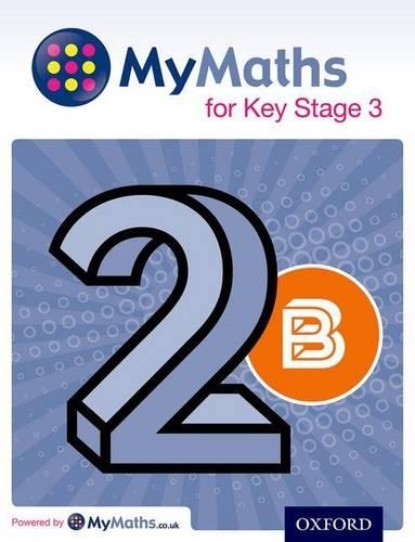 MyMaths for Key Stage 3: Student Book 2B - Dave Capewell, Derek Huby ...