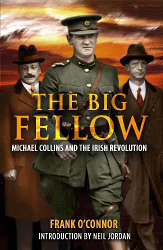 The Big Fellow: - Frank O'connor