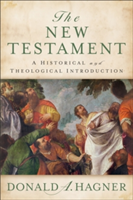 New Testament - Donald A. Hagner