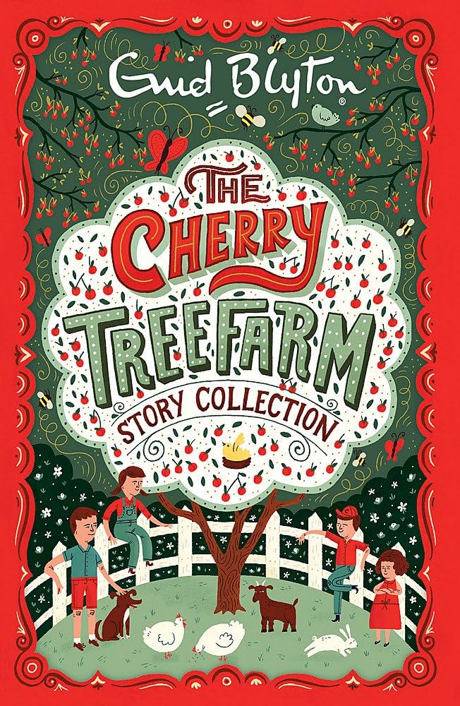 The Cherry Tree Farm - Enid Blyton