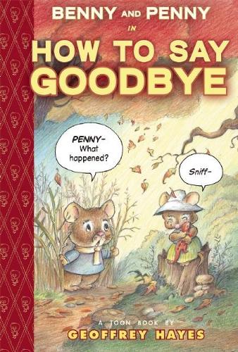 Benny and Penny How to Say Goodbye - Geoffrey Hayes