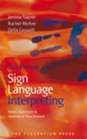 Sign Language Interpreting - Jemina Napier, Rachel Locker Mckee, Della ...