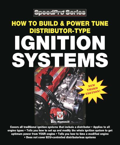 How to Build & Power Tune Distributor-type Ignition Systems - Des Hammill