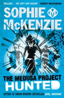 The Medusa Project: Hunted - Sophie McKenzie
