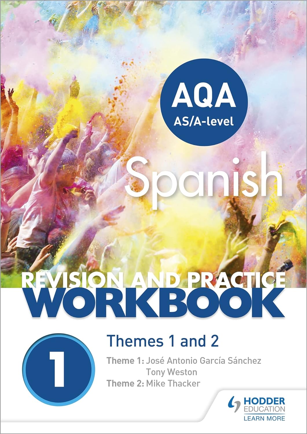 AQA A-level Spanish Revision and Practice Workbook: Themes 1 and 2 ...
