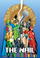 JLA The Nail Another Nail Deluxe Edition HC - Alan Davis