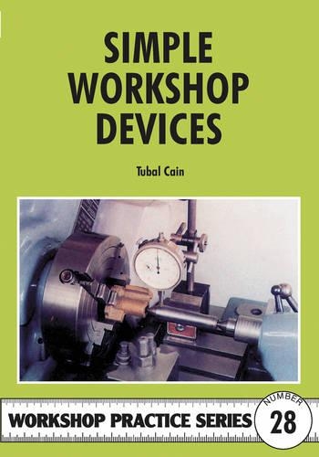 Simple Workshop Devices - Tubal Cain