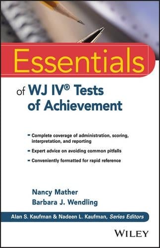 Essentials of WJ IV Tests of Achievement - Nancy Mather, Barbara J ...