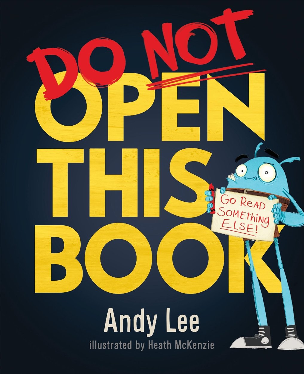 Do Not Open This Book Andy Lee