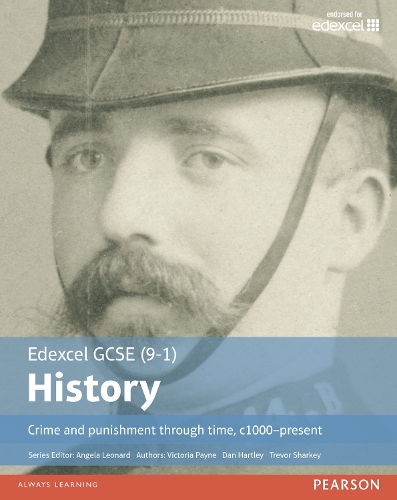 Edexcel GCSE (9-1) History Crime and punishment through time, c1000 ...