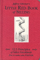 Little Red Book of Selling - Jeffrey Gitomer