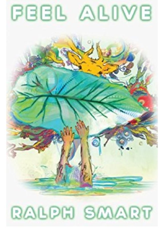 Feel Alive - Ralph RS Smart