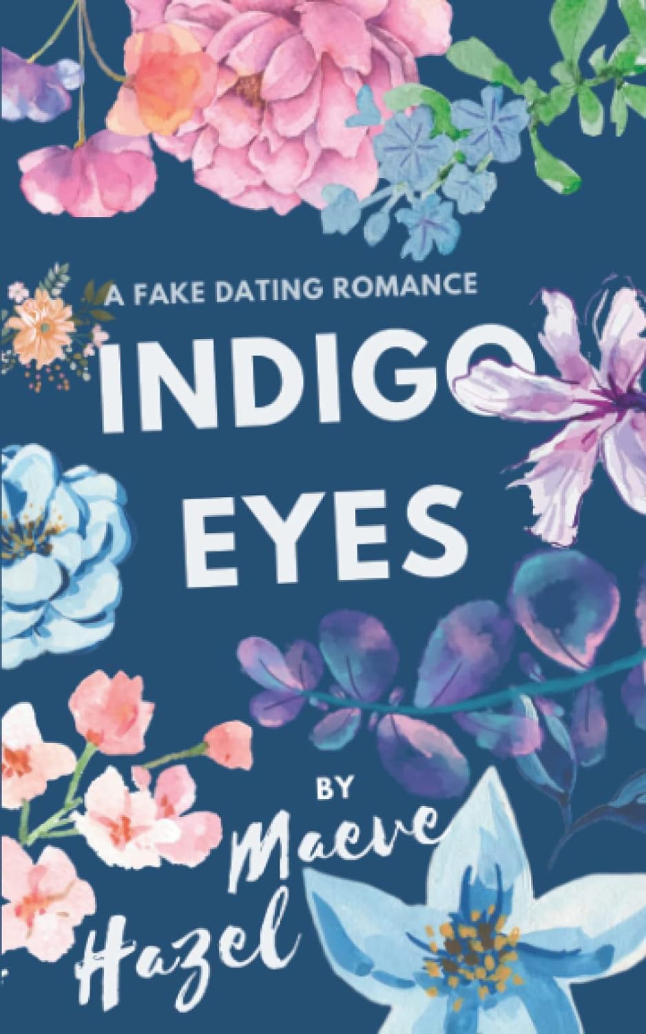 Indigo Eyes - Maeve Hazel