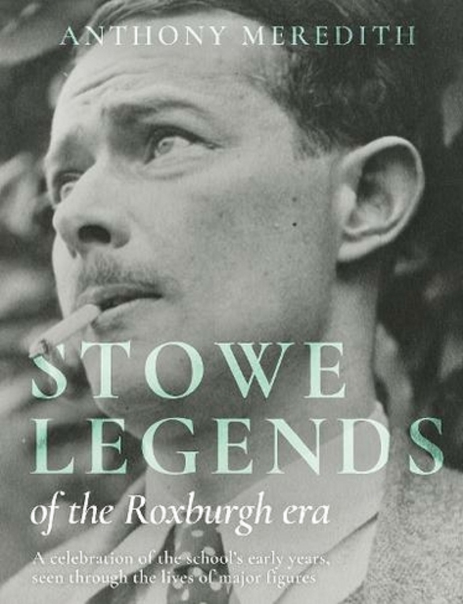 Stowe Legends of the Roxburgh Era - Anthony Meredith