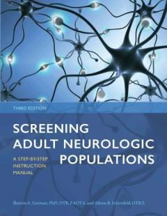 Screening Adult Neurologic Populations - Sharon A. Gutman, Alison B ...
