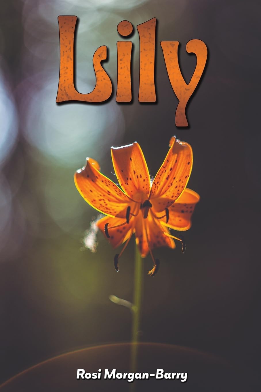 Lily - Rosi Morgan-Barry
