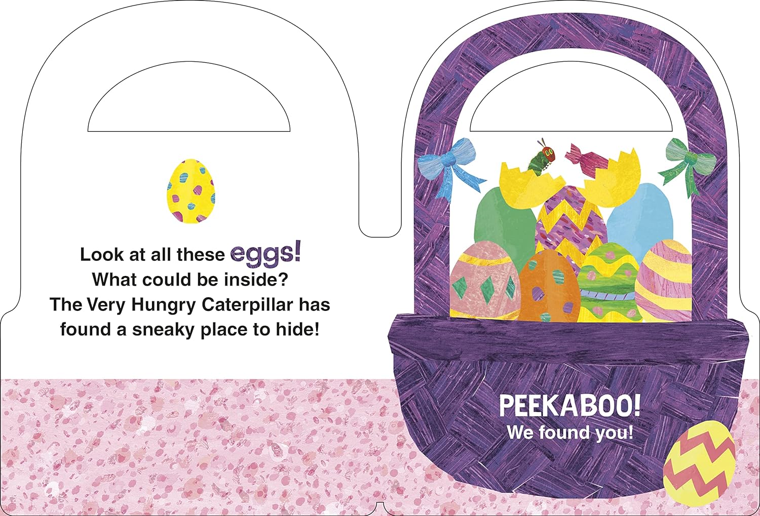 The Very Hungry Caterpillar's Peekaboo Easter - Eric Carle