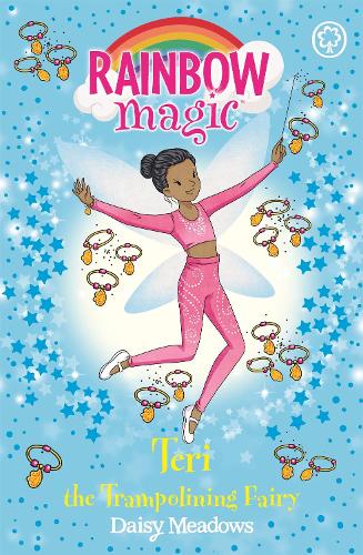 Rainbow Magic: Teri the Trampolining Fairy - Daisy Meadows