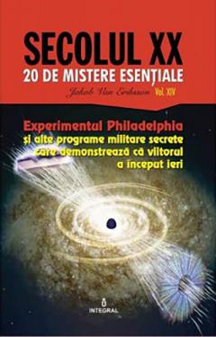 Experimentul Philadelphia si alte programe militare secrete care ...