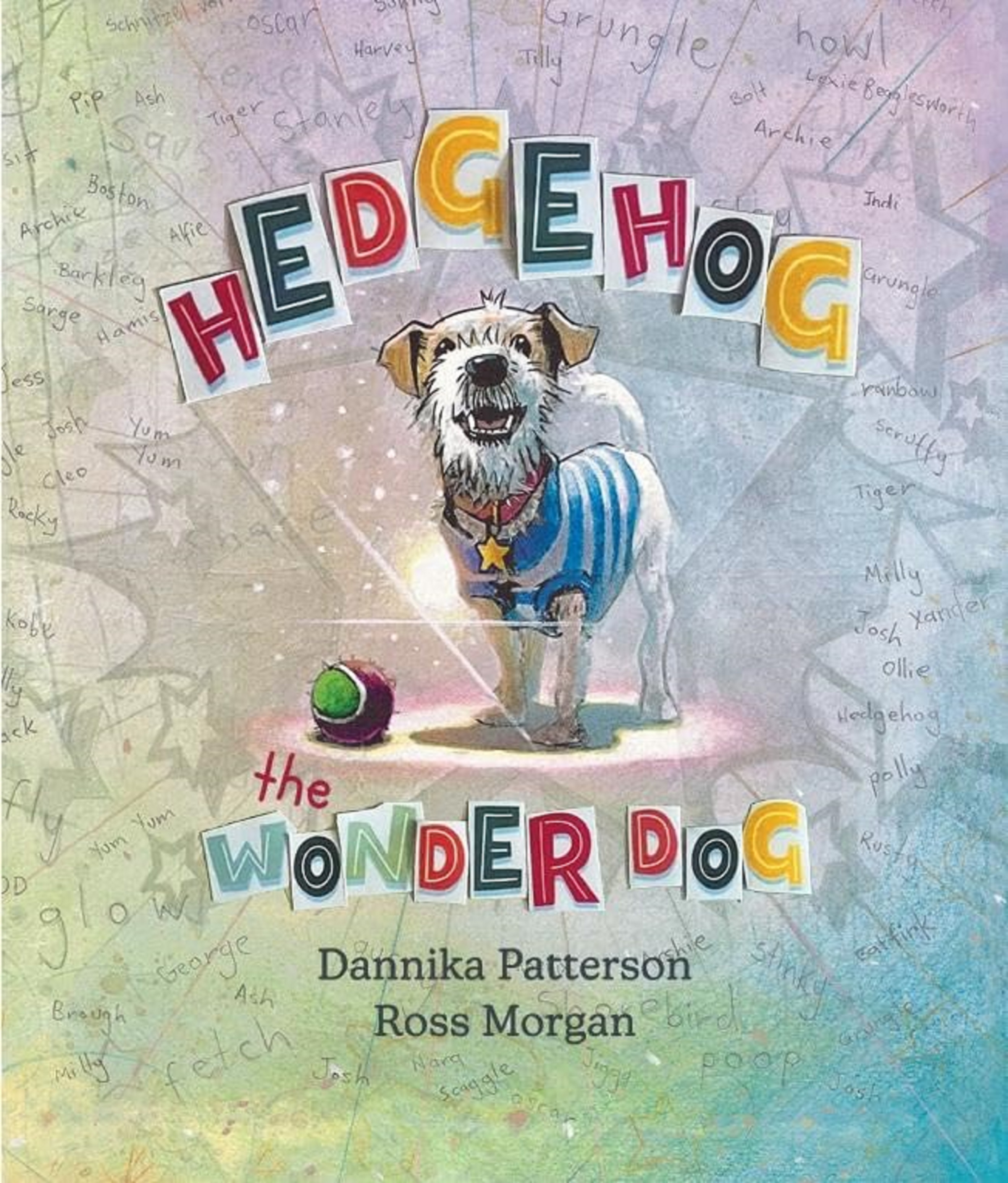 Hedgehog the Wonder Dog - Dannika Patterson