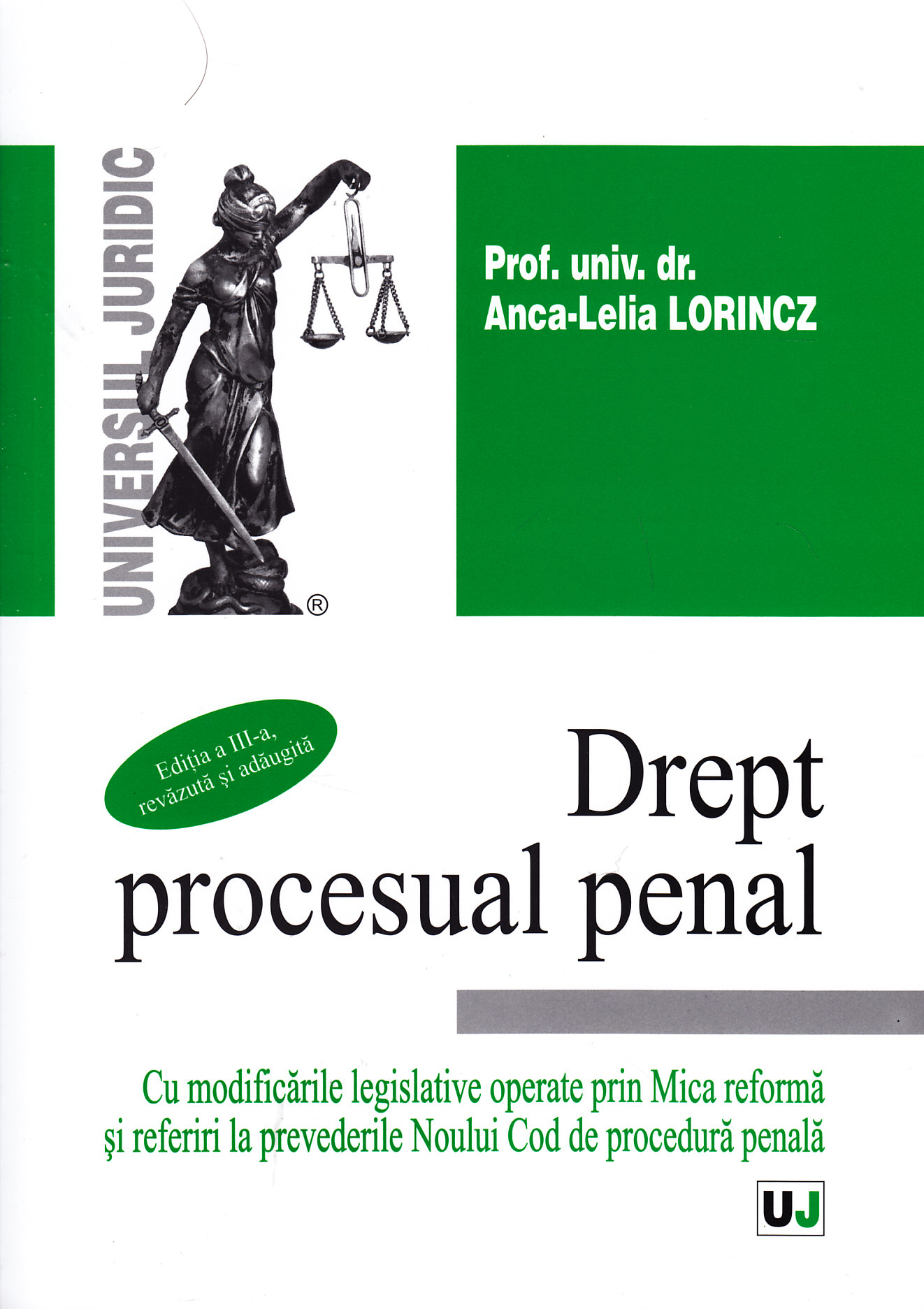 Drept procesual penal - Anca-Lelia Lorincz