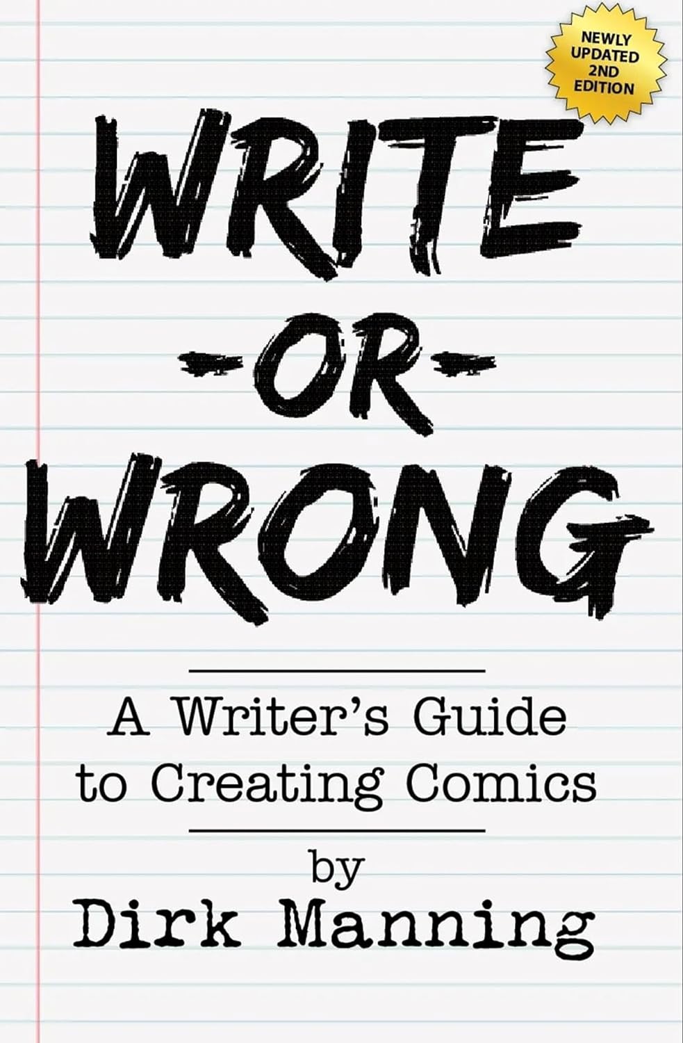 Write or Wrong - Dirk Manning