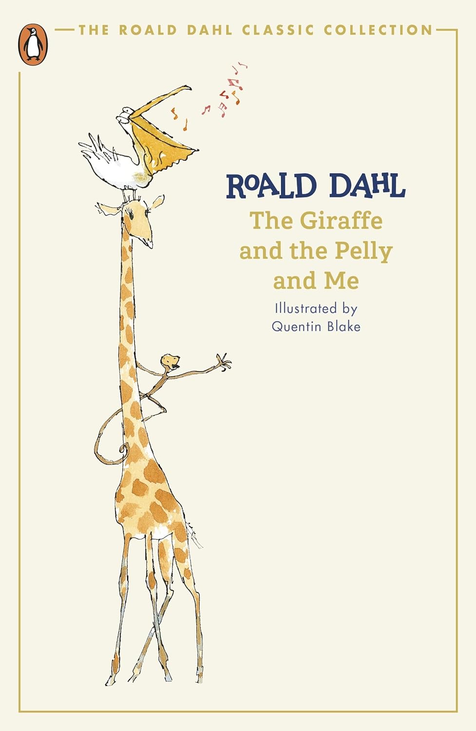 The Giraffe and the Pelly and Me - Roald Dahl
