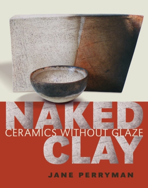 Naked Clay - Jane Perryman