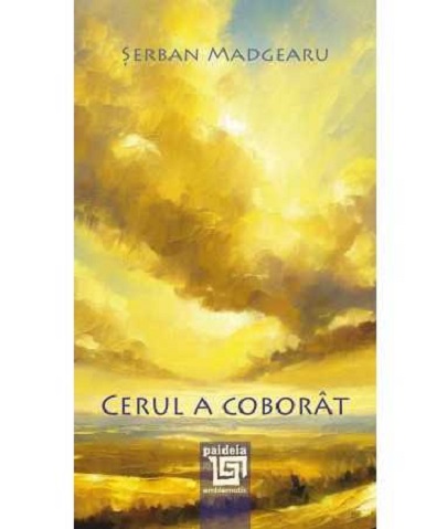 Cerul a coborat - Serban Madgearu