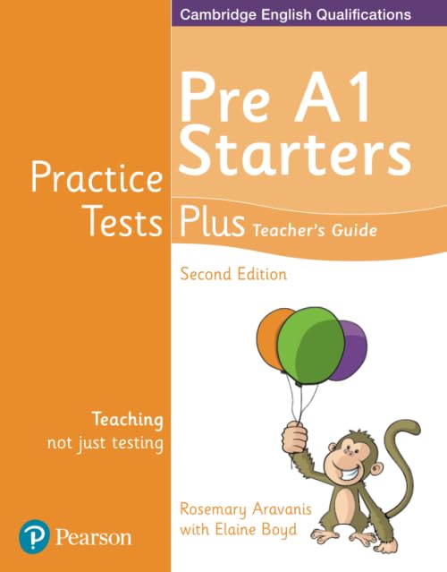 Practice Tests Plus - Pre A1 Starters Teacher's Guide - Elaine Boyd ...