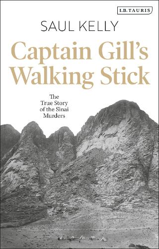 Captain Gill's Walking Stick - Saul Kelly