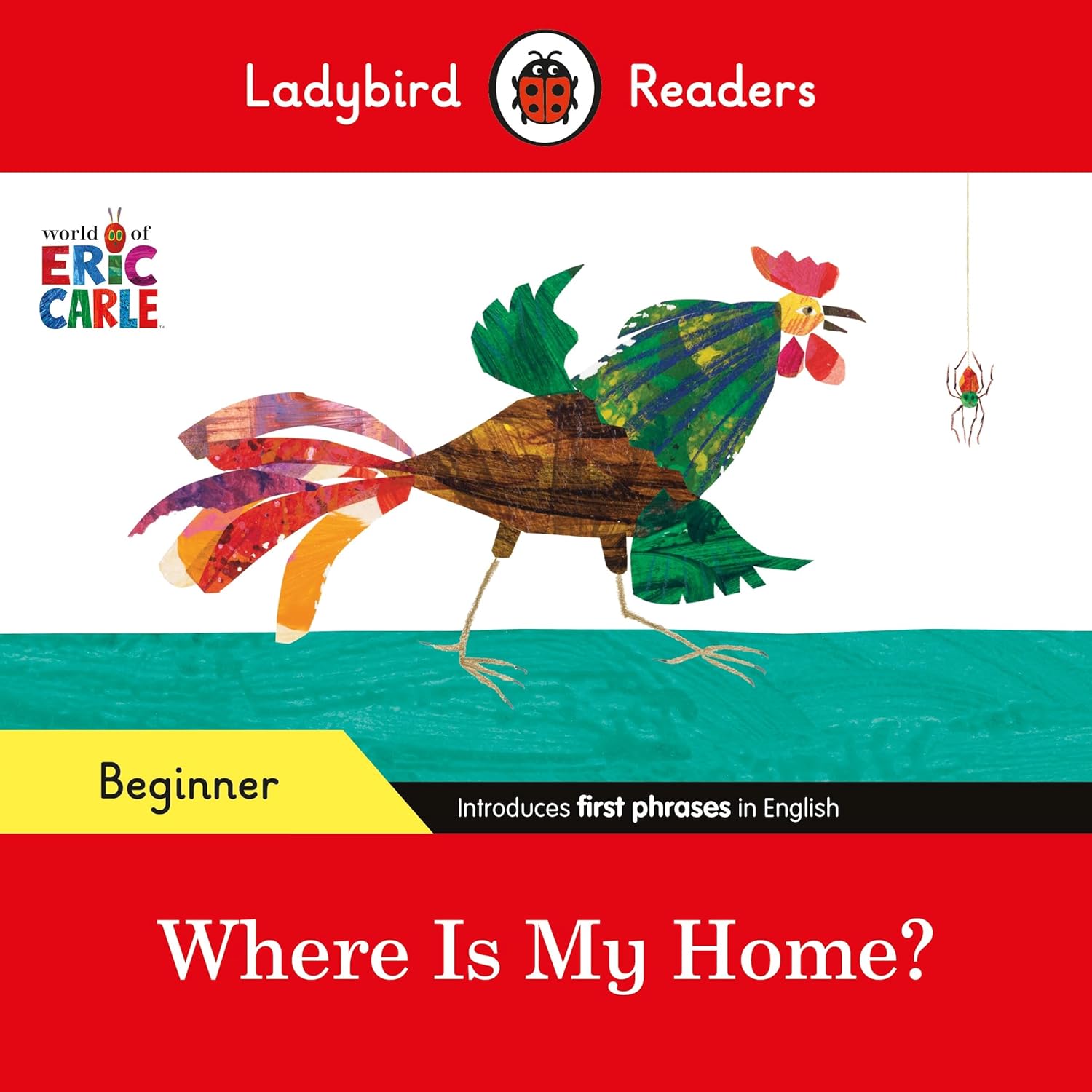 Where Is My Home? - Eric Carle