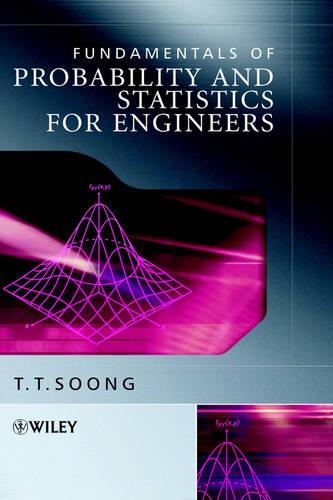 Fundamentals Of Probability And Statistics For Engineers - T.T. Soong