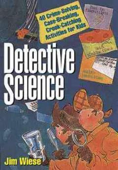 Detective Science - Jim Wiese