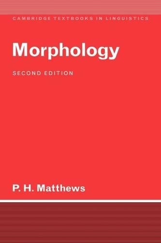 Morphology - P.H. Matthews