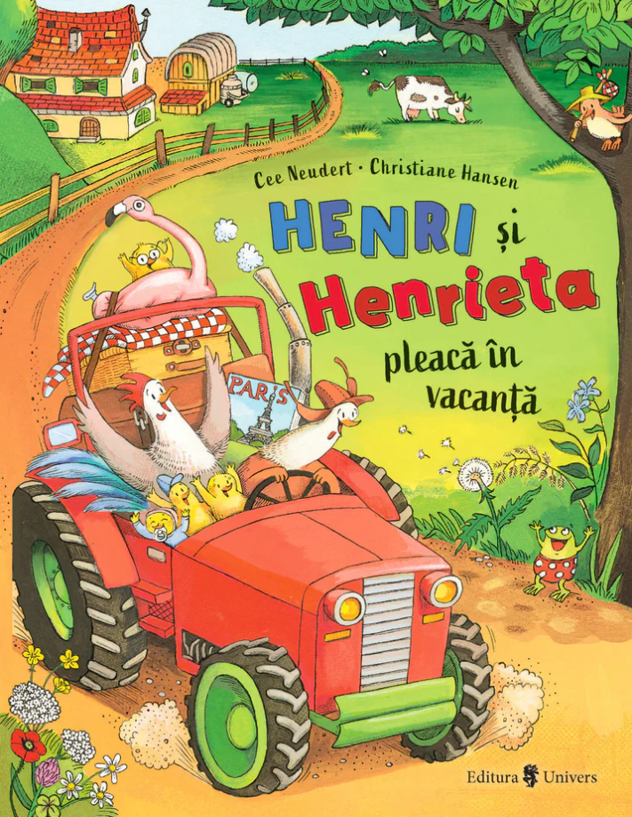 Henri si Henrieta pleaca in vacanta - Cee Neudert