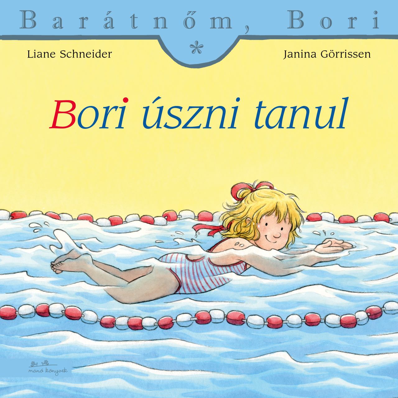 Bori uszni tanul - Liane Schneider