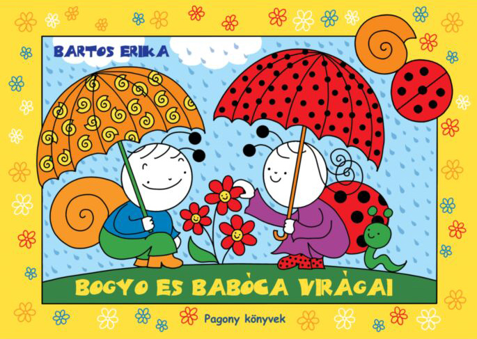 Bogyo es Baboca viragai - Bartos Erika