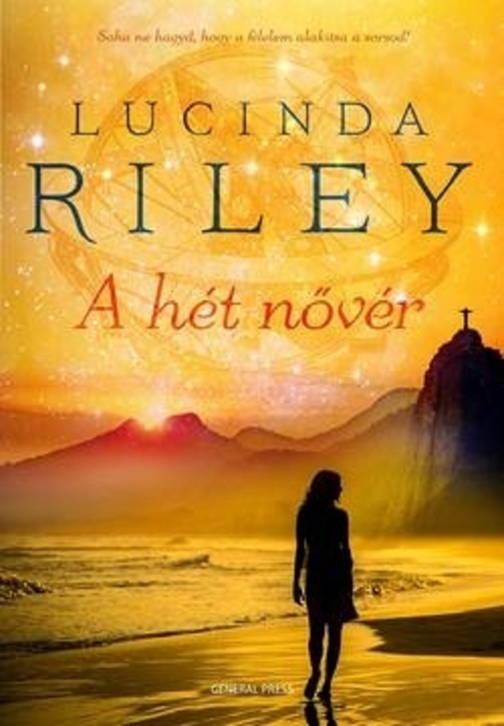 A het nover - Lucinda Riley