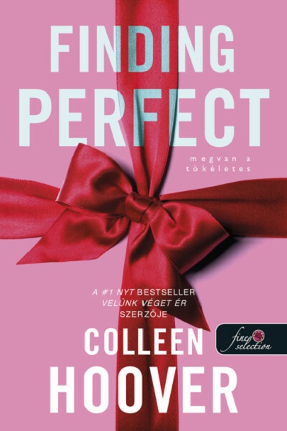 Finding Perfect - Megvan a tokeletes - Colleen Hoover