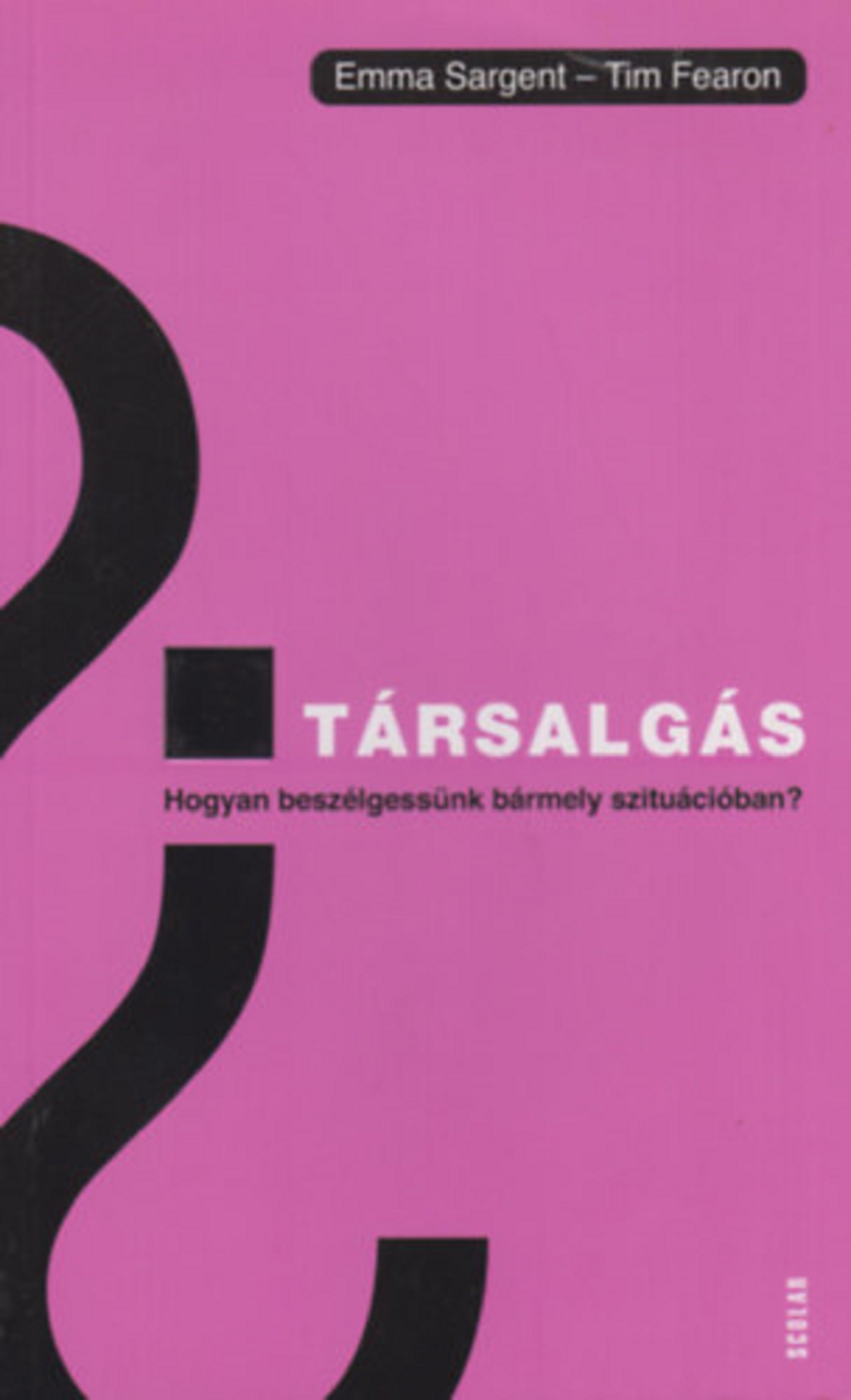 Tarsalgas - Tim Fearon, Emma Sargent