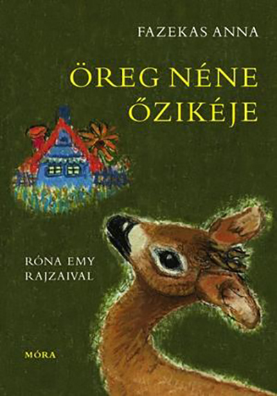 Oreg nene ozikeje - Fazekas Anna