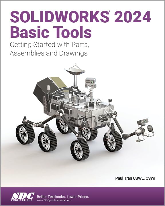 SolidWorks 2024 Basic Tools - Paul Tran