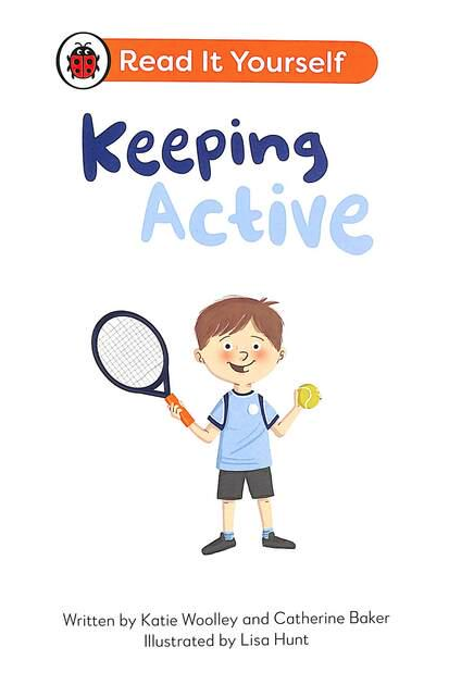 Keeping Active - Katie Woolley, Catherine Baker