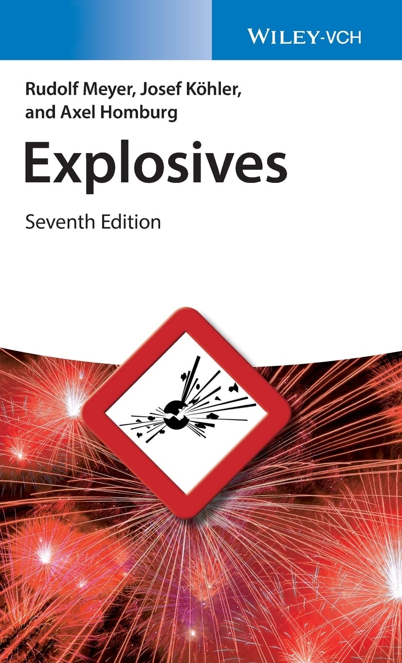 Explosives - Rudolf Meyer, Josef Koehler, Axel Homburg