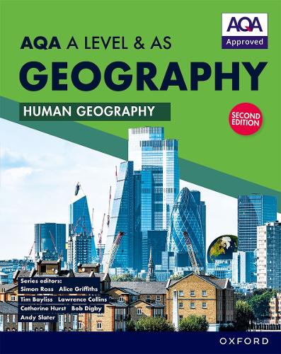 AQA A Level & AS Geography: Human Geography Student Book Second Edition ...