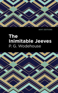 Inimitable Jeeves - P. G. Wodehouse
