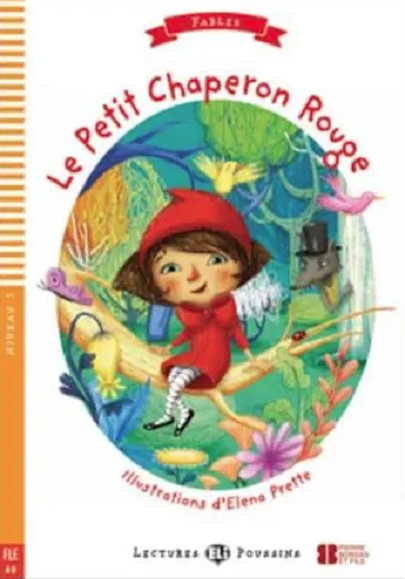 Le Petit Chaperon Rouge
